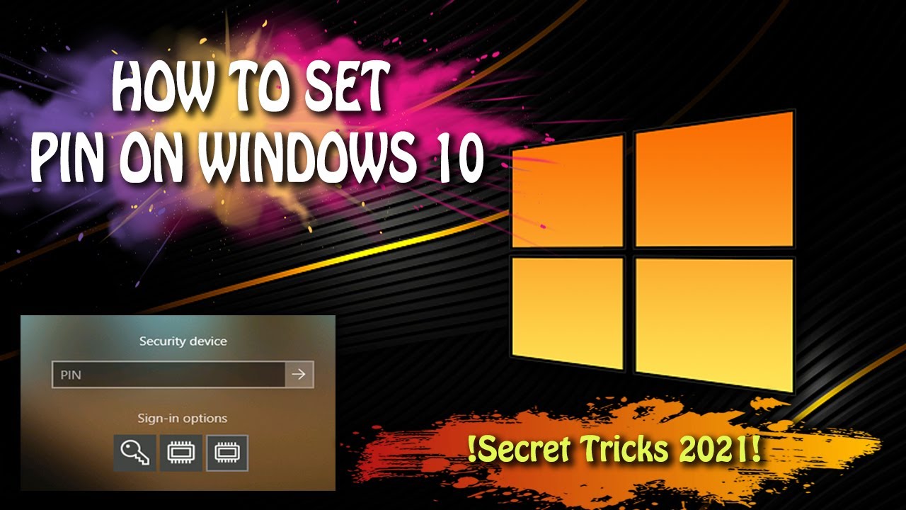 How To Set A Windows 10 Pin Code | How To Enable PIN Key Password For ...