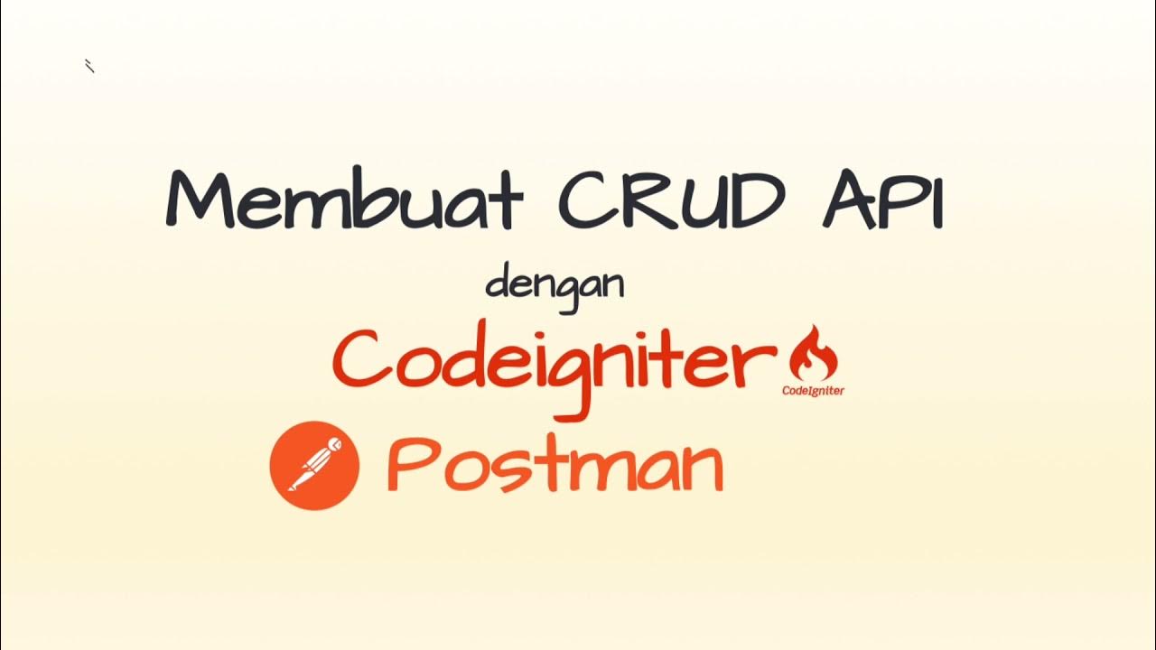 Project UTS TWS| Membuat CRUD API dengan Codeigniter & Postman - YouTube