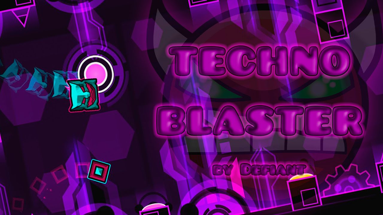 GEOMETRY DASH [2.0] - TECHNO BLASTER BY DEFIANT (EASY/MEDIUM DEMON ...