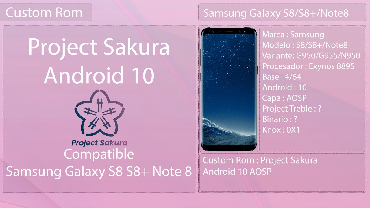 Project Sakura - Android 10 - Samsung Galaxy S8/S8+/Note8 - YouTube