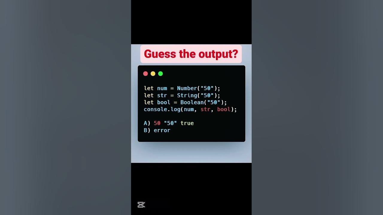 Guess The Output For Javascript Coding Output Javascript