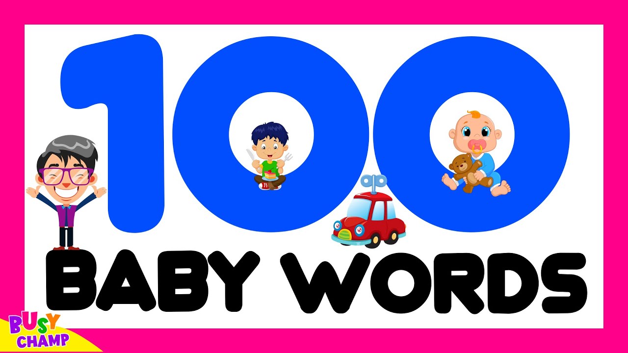 100 Baby's First Words for Toddlers | First Words for Babies | Learning ...