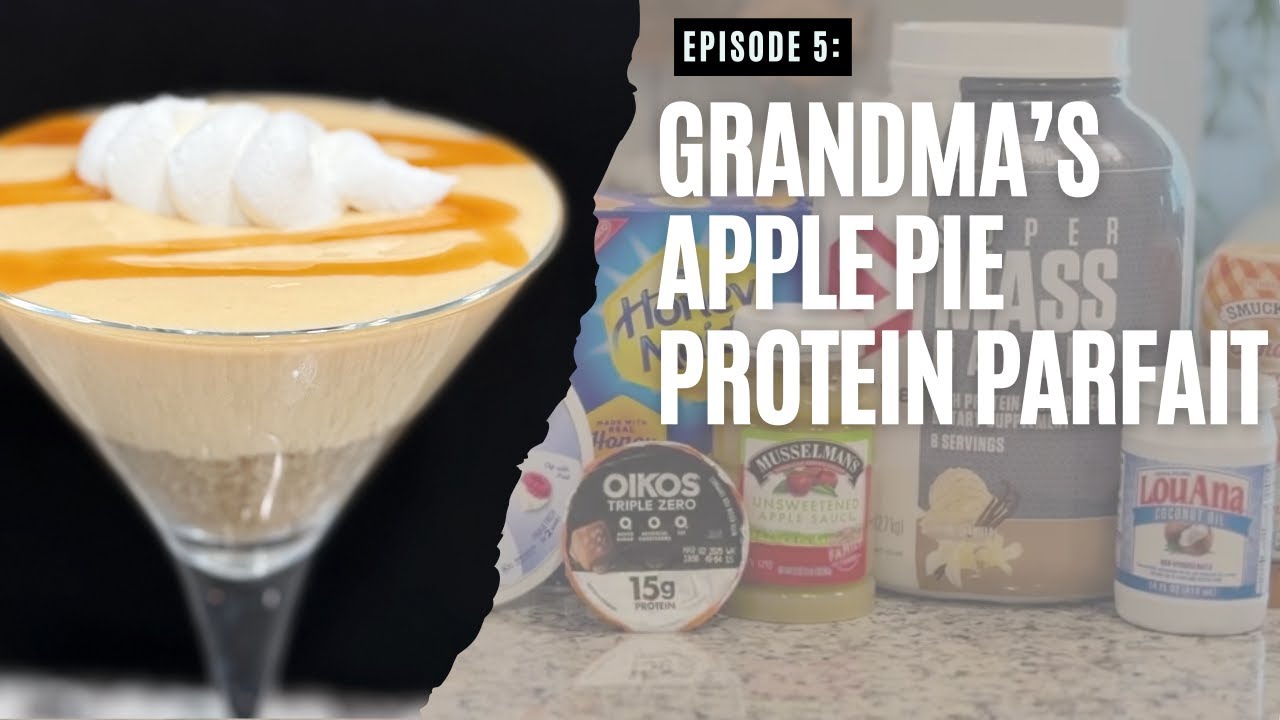 Grandma's Apple Pie Protein Parfait - YouTube