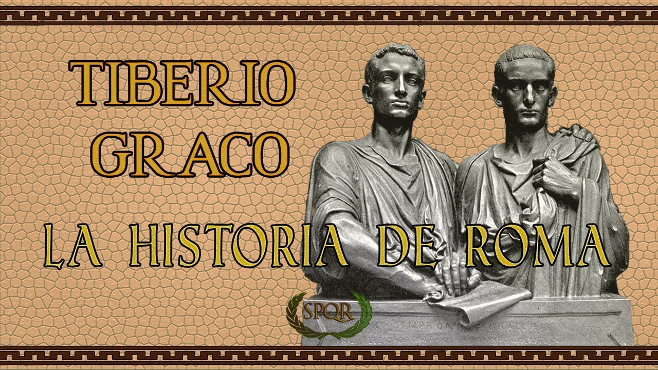 La Historia de Roma 029 - Tiberio Graco - YouTube