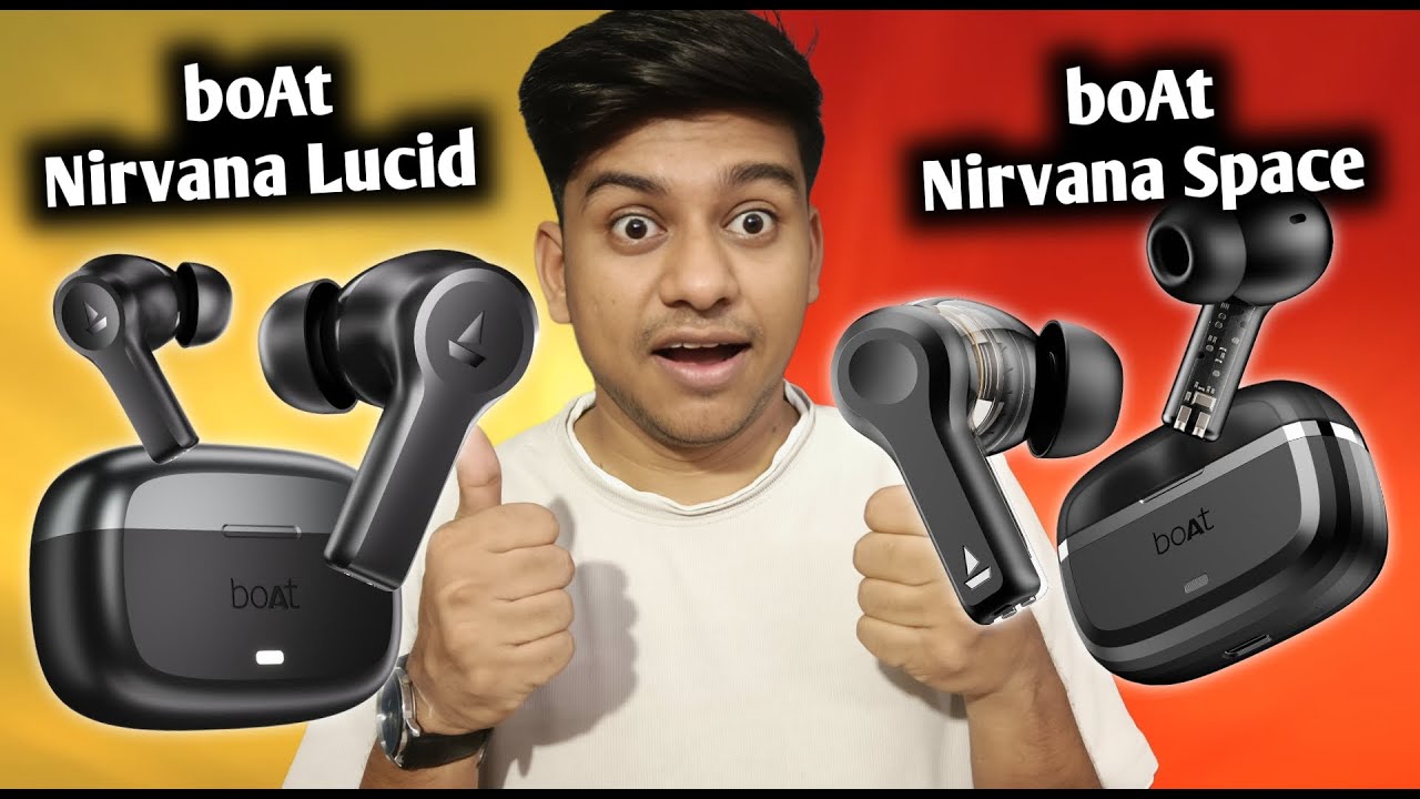 Comparison: Boat nirvana lucid vs space | Which is better TWS under 2000 - YouTube