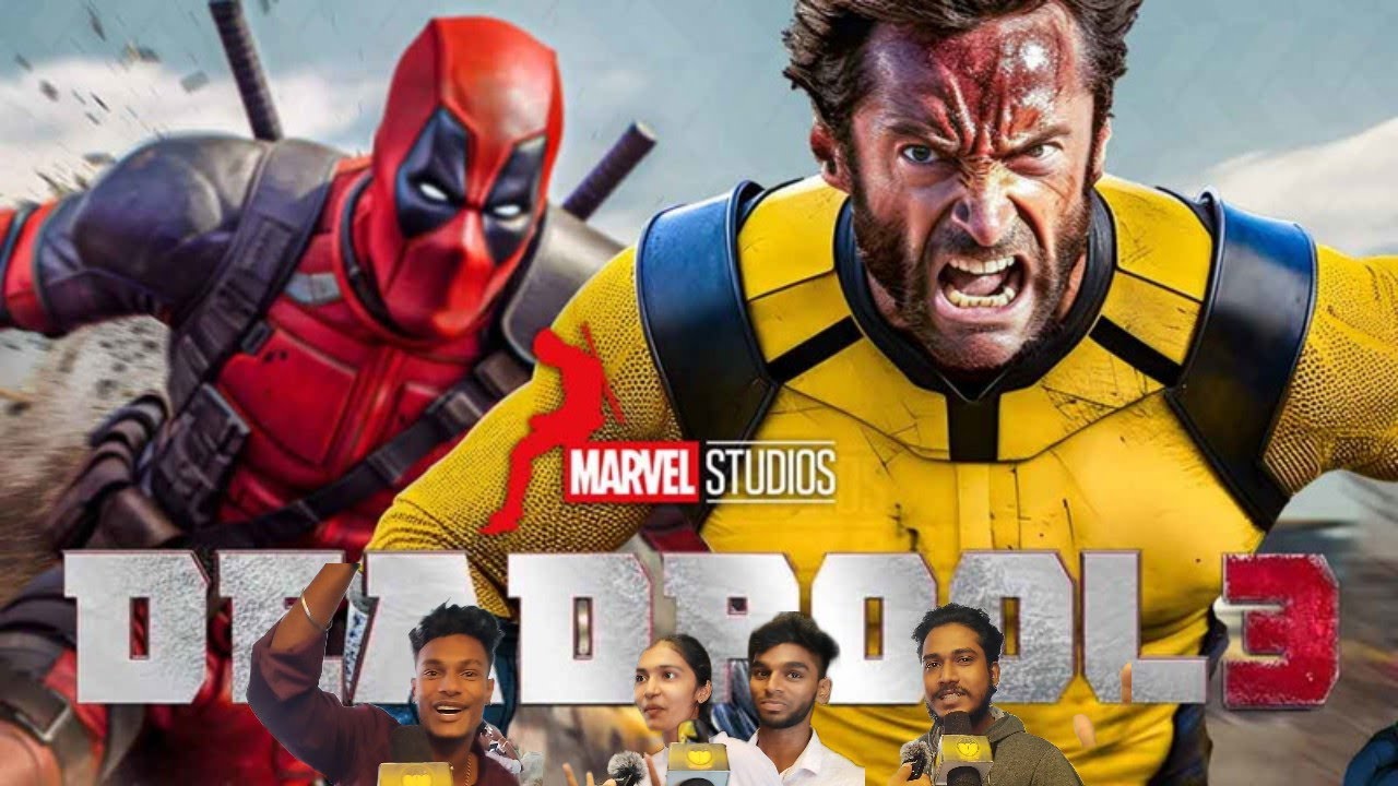 DEADPOOL X WOLVERINE |DEADPOOL 3 MOVIE REVIEW TAMIL|R RATED DEADPOOL ...