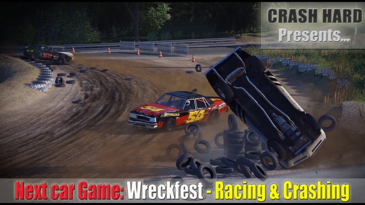 Next Car Game Wreckfest - Racing & Crashing - YouTube