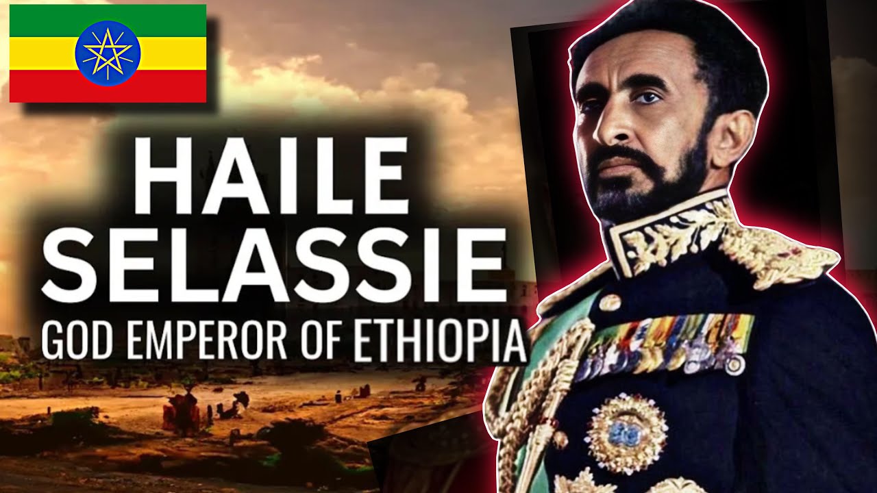 Haile Selassie God Emperor of Ethiopia Short Documentary - YouTube