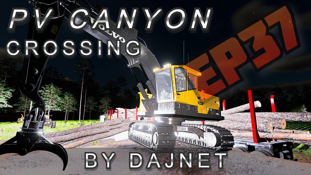 🔴LIVE 🔴 FS22 | EP 37 | PV Canyon Crossing | 16x map | Logging and ...