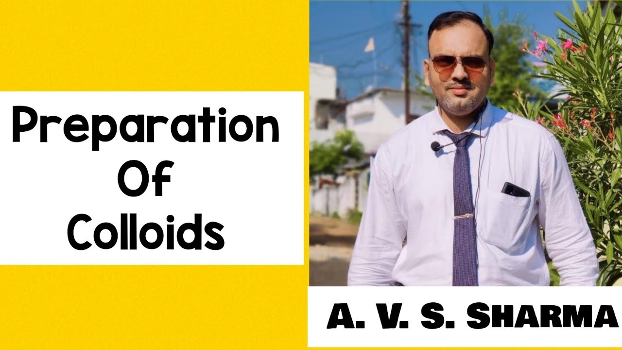 Preparation Of Colloids//Chemical Methods //Condensation Methods ...