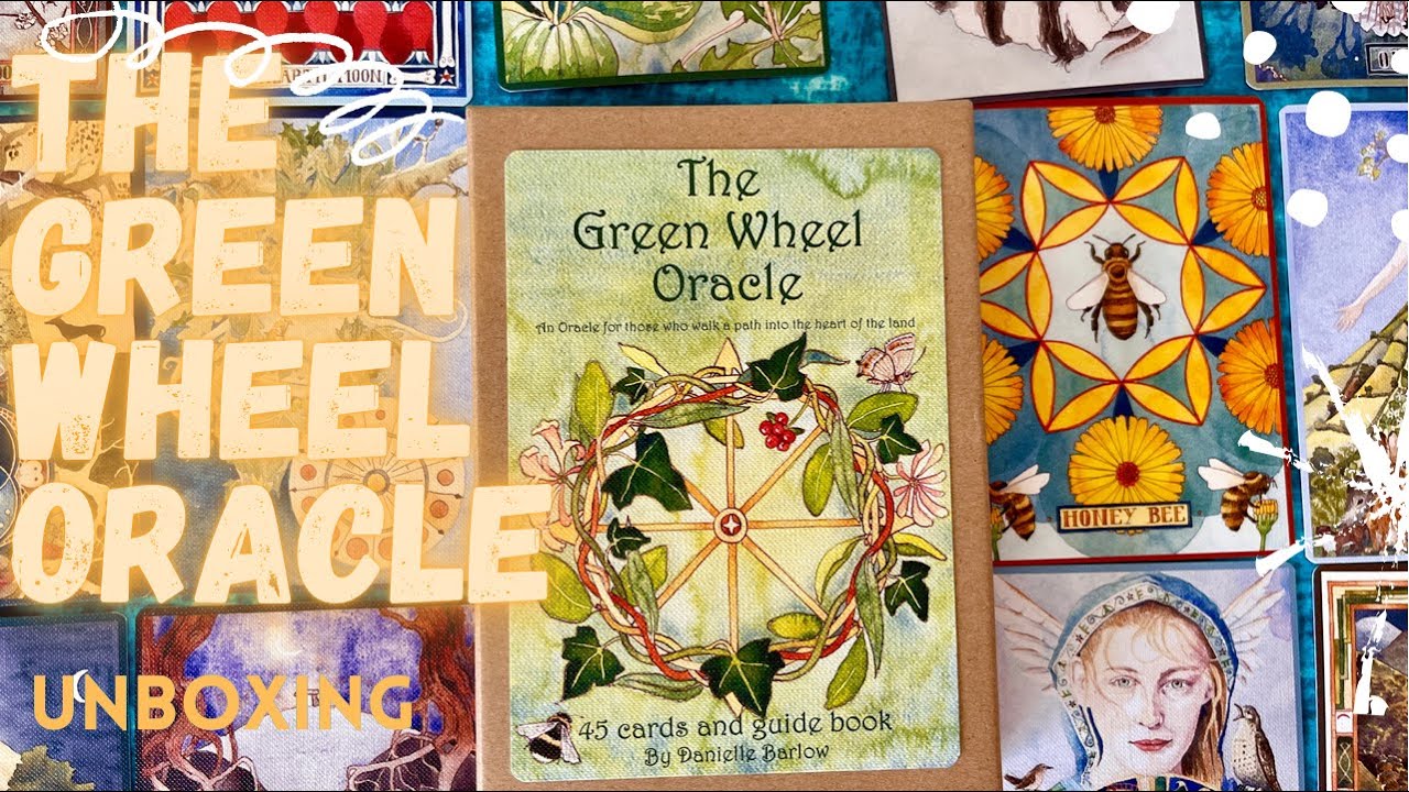 Green Wheel Oracle by Danielle Barlow | Unboxing and First Impressions ...