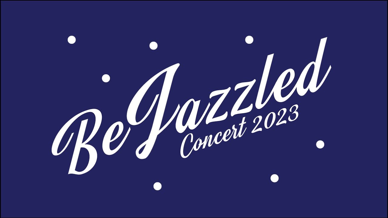 BeJazzled Concert 2023 - YouTube