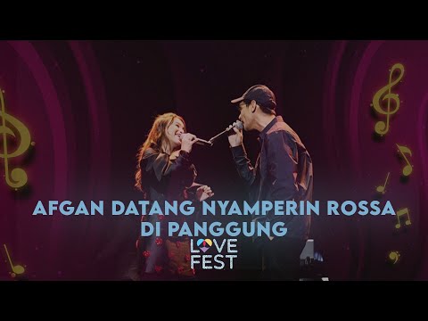 KEJUTAN!! AFGAN DATANG NYAMPERIN ROSSA DI PANGGUNG LOVEFEST 2020