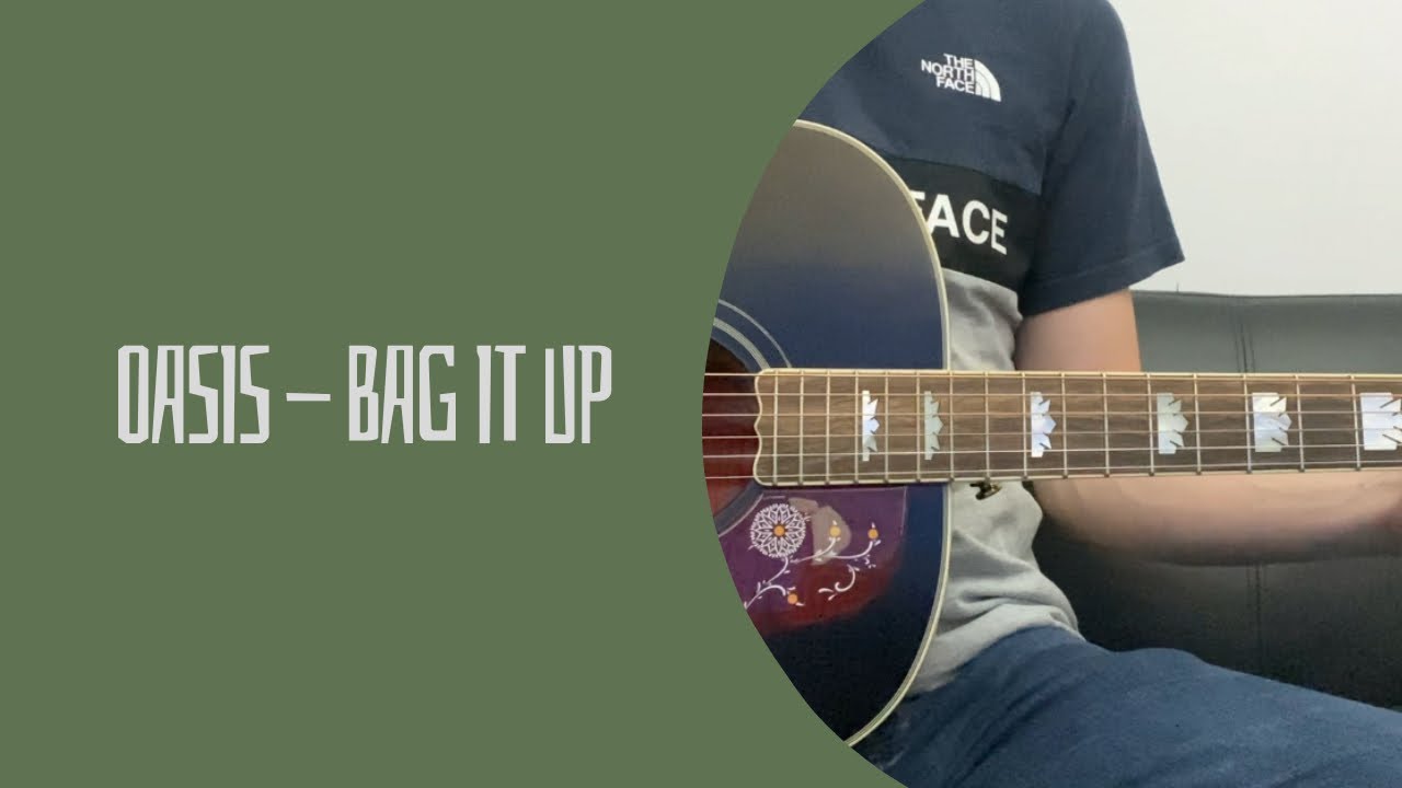 Oasis - Bag It Up (cover) - YouTube