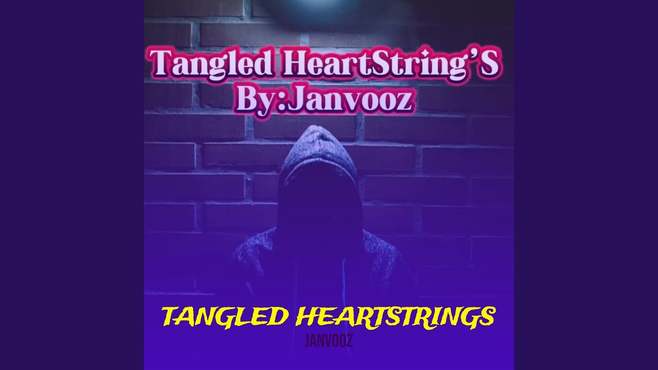 Tangled Heartstrings - YouTube