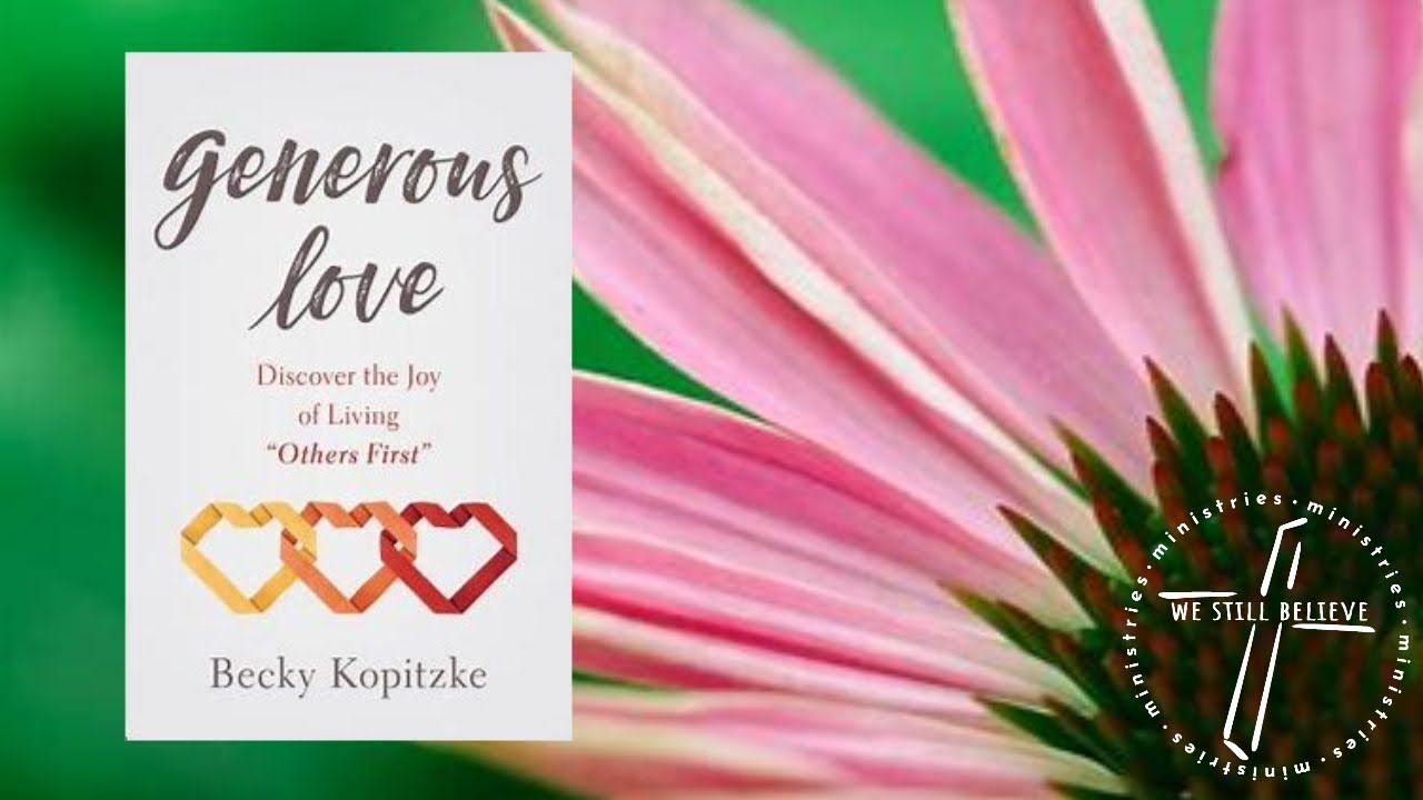 Sunday School - Generous Love - Book Study pt 6 - YouTube