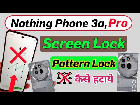Nothing Phone 3a Pro 5g Me Screen Lock Kaise Hataye | How to remove ...