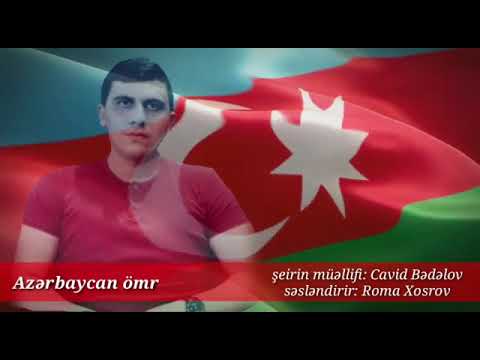 Azərbaycan Ömrüm Mənim Cavid Bədəlov