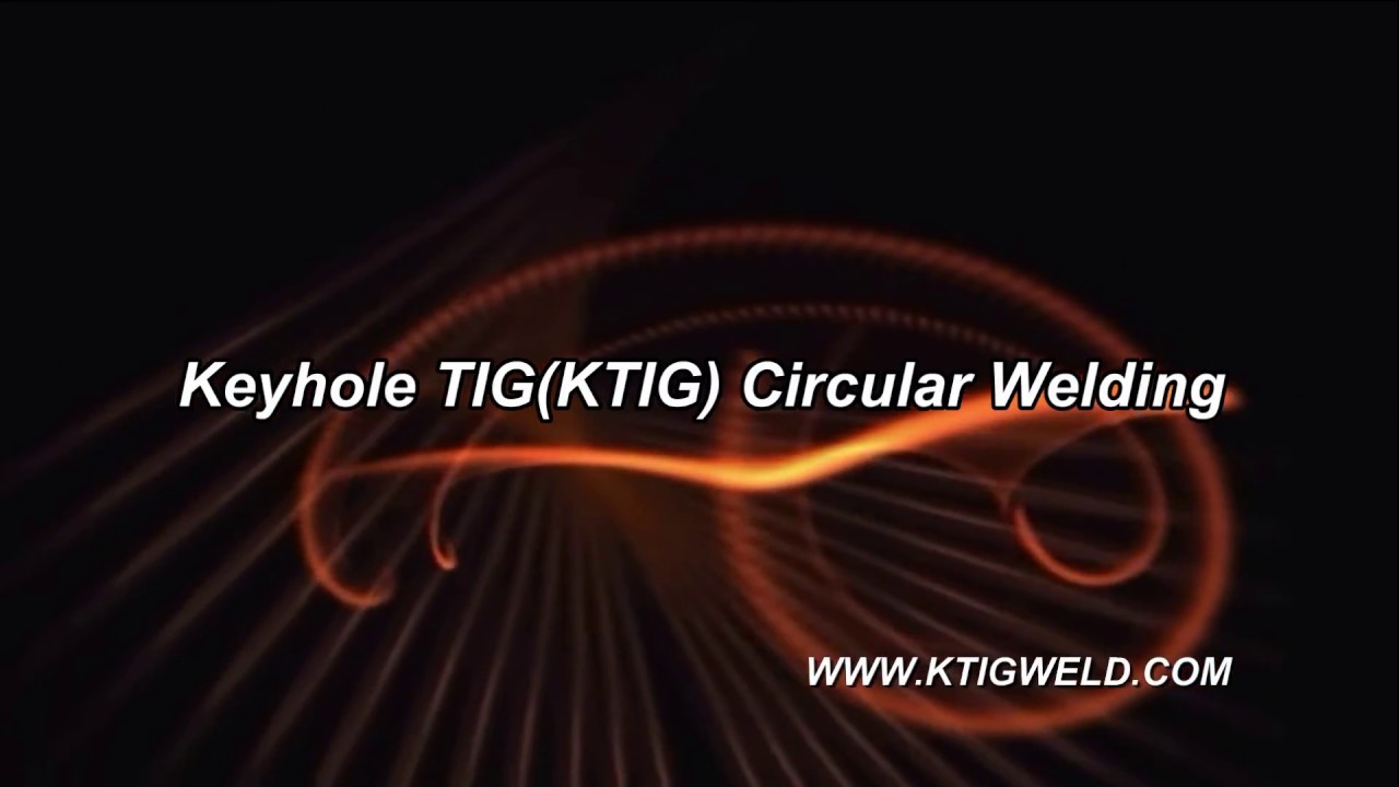keyhole TIG /KTIG circular weld stainless steel LNG Cryogenic container ...