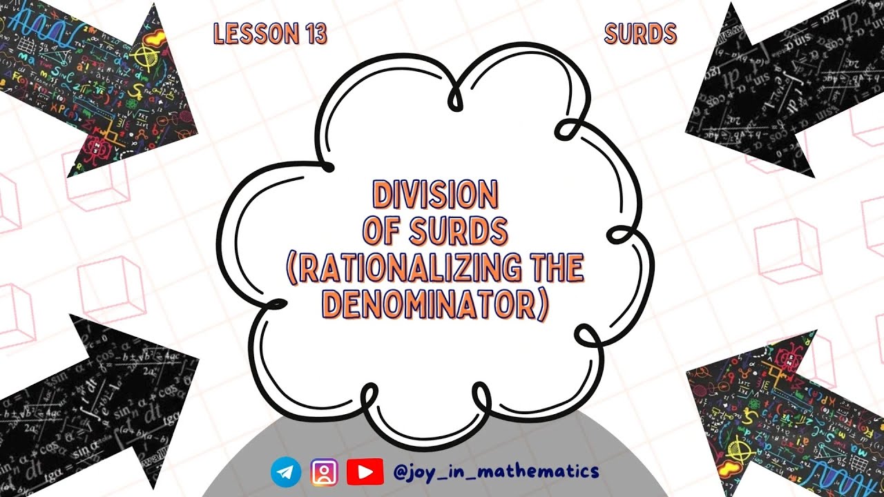 13. Division of Surds (Rationalizing the Denominator) - YouTube