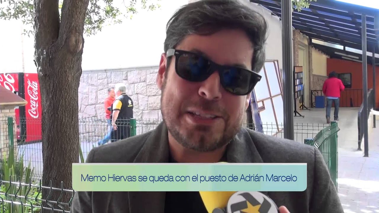 Memo Hiervas se queda con el puesto de Adrián Marcelo - YouTube
