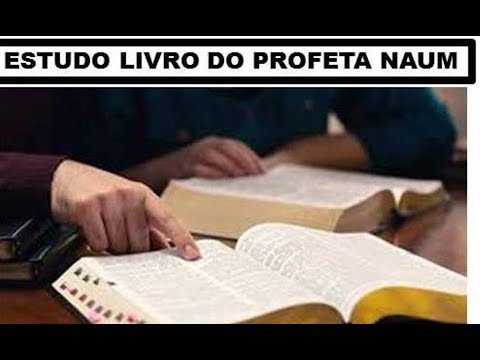 Livro do profeta Naum #CursoBoaSemente - YouTube