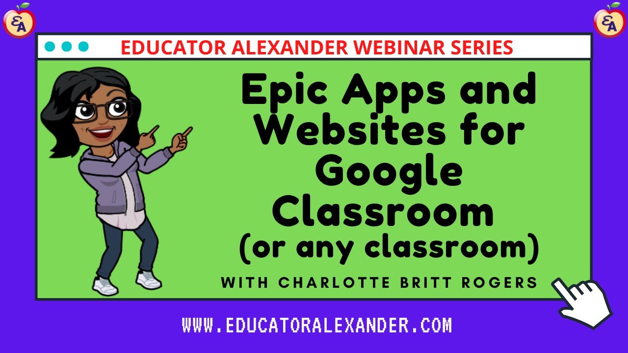 Epic Apps and Websites for Google Classroom (or any classroom) with ...