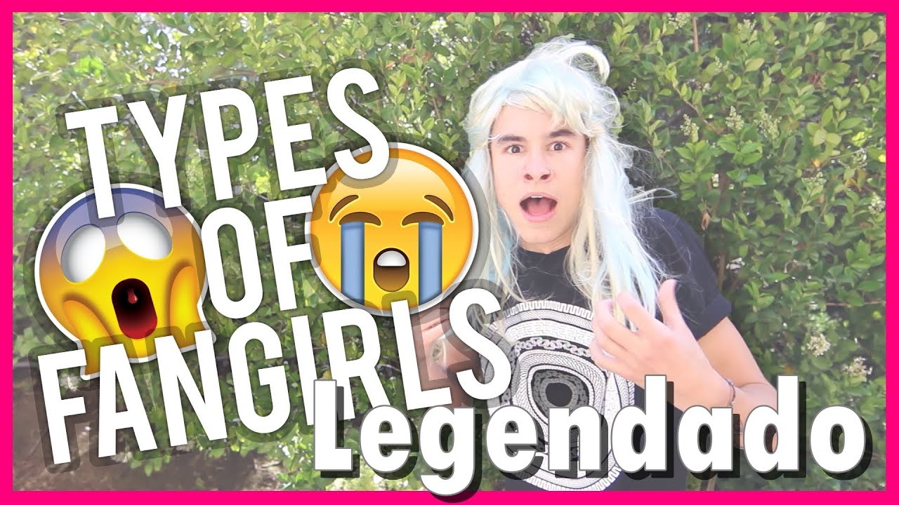 Types of fangirls-Kian Lawley| legendado - YouTube