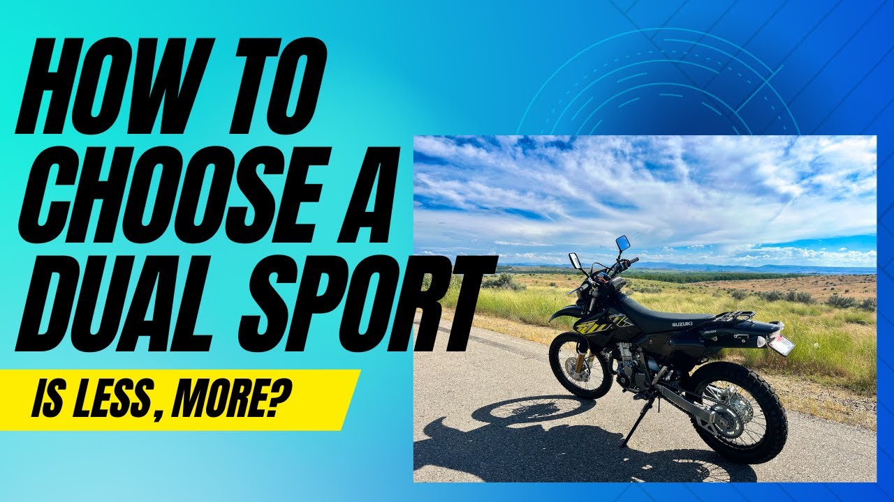 Dual Sport Selection - Is Less, More? - YouTube
