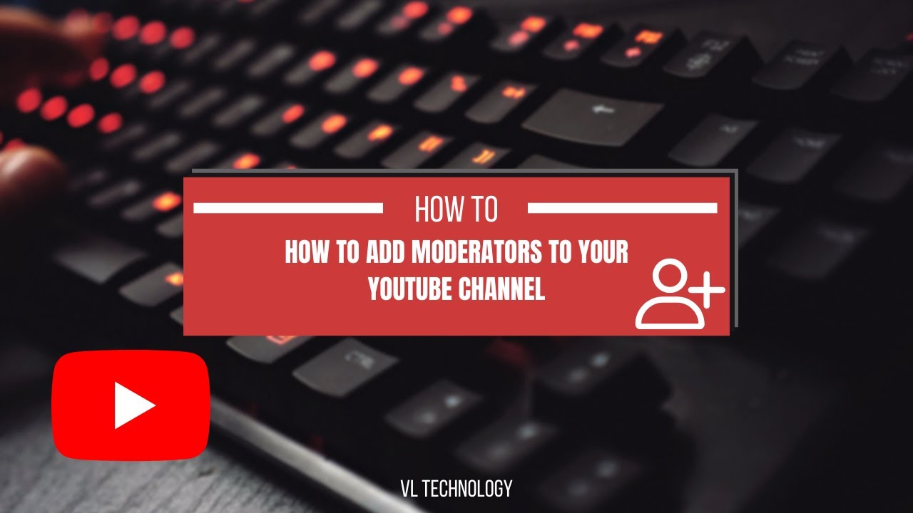 How to add moderators to your YouTube channel - YouTube