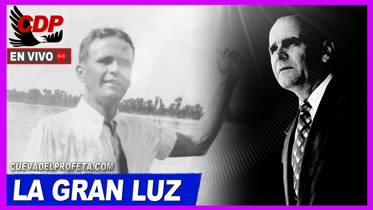 La Gran Luz Resplandeciente 57-1222 ★ 𝗠𝗘𝗡𝗦𝗔𝗝𝗘𝗦 𝗗𝗘 𝗪𝗜𝗟𝗟𝗜𝗔𝗠 𝗕𝗥𝗔𝗡𝗛𝗔𝗠 - YouTube