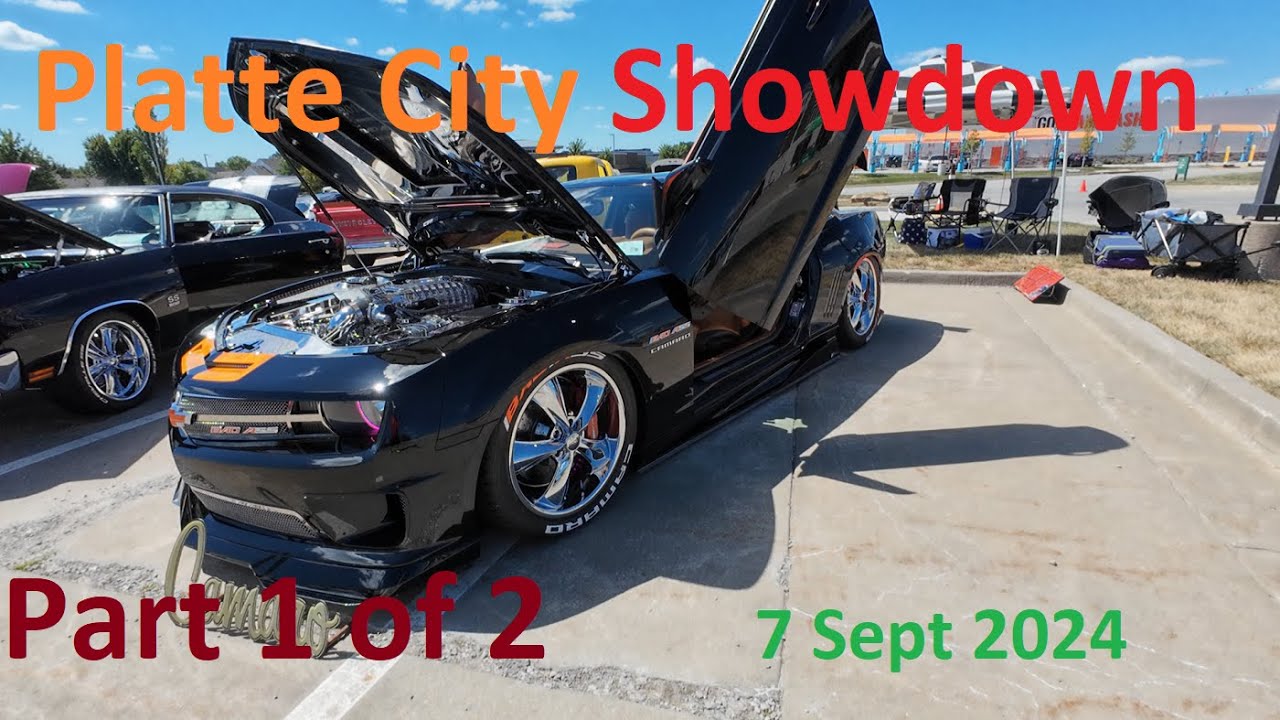 Platte City Showdown 2024 Part 1 of 2 Car Show - YouTube