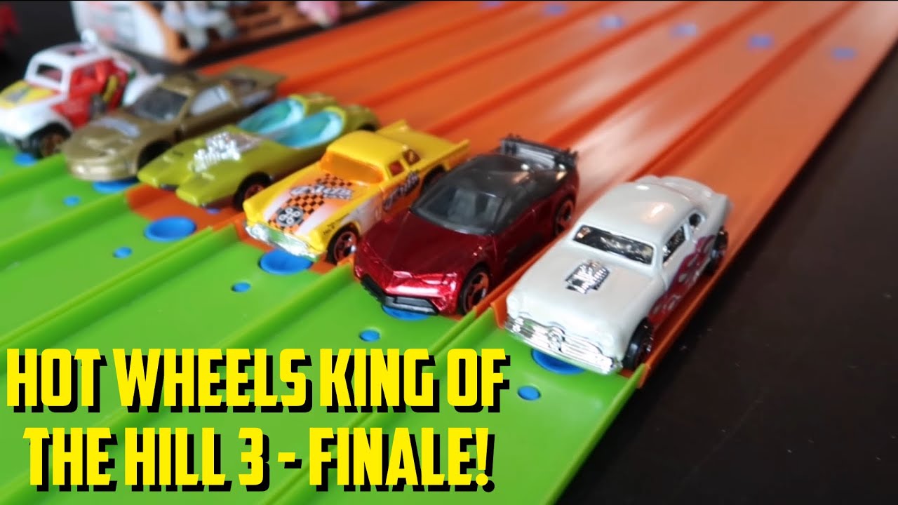 HOT WHEELS KING OF THE HILL 3 (2021) - FINALE! HOT WHEELS DIECAST DRAG ...