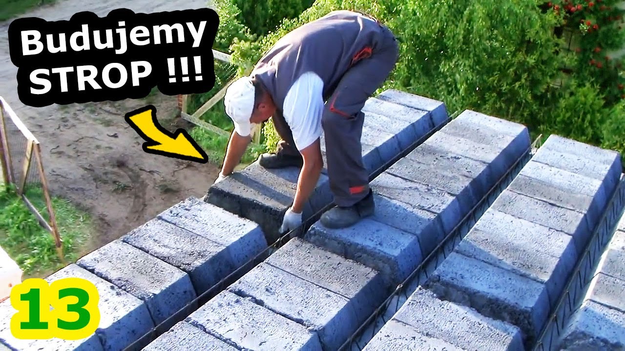 Budujemy Strop !!! - Układamy Belki stropowe i Pustaki Teriva. (Vlog 13 ...