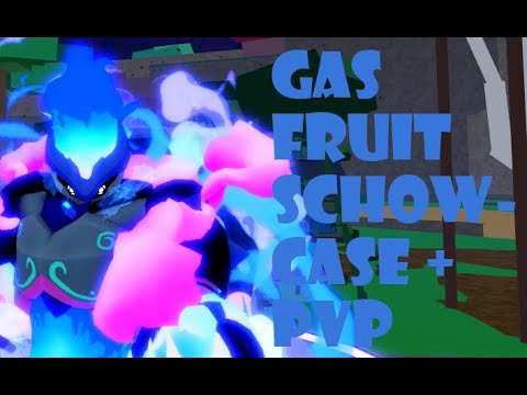 Showcasing the new Gas fruit + PVP - YouTube