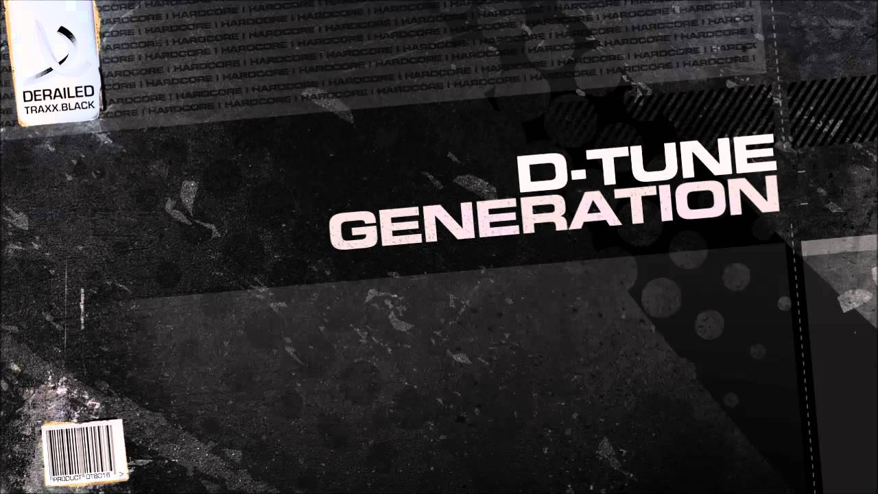 D-Tune - Generation - YouTube