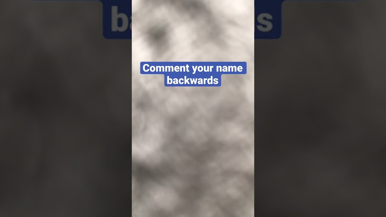 Comment Your Name Backwards YouTube comment-your-name-backwards-youtube