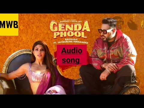 Genda Phool - full audio song // ft. Badshah // feat. Payal Dev // New Hindi song 2020... By MwB...