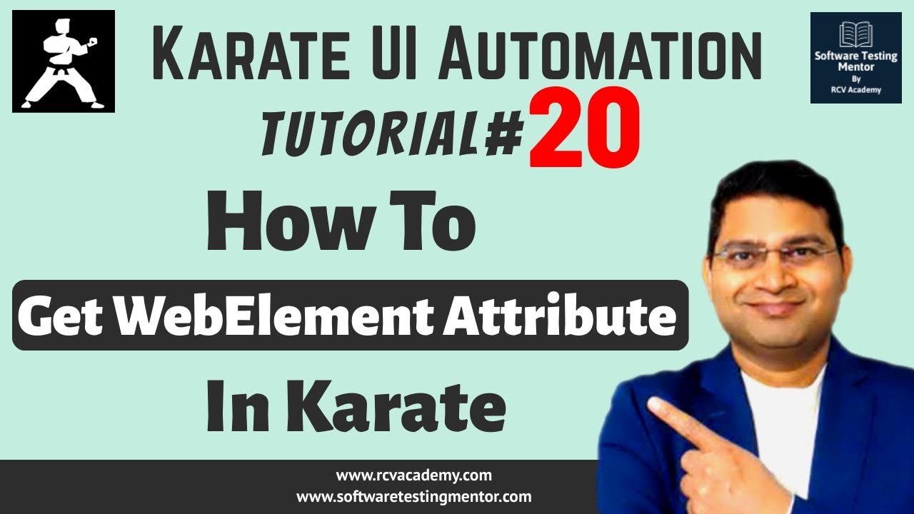 Karate UI Automation Tutorial #20 - How to Get WebElement Attribute ... Karate UI Automation Tutorial #20 - How to Get WebElement Attribute ...