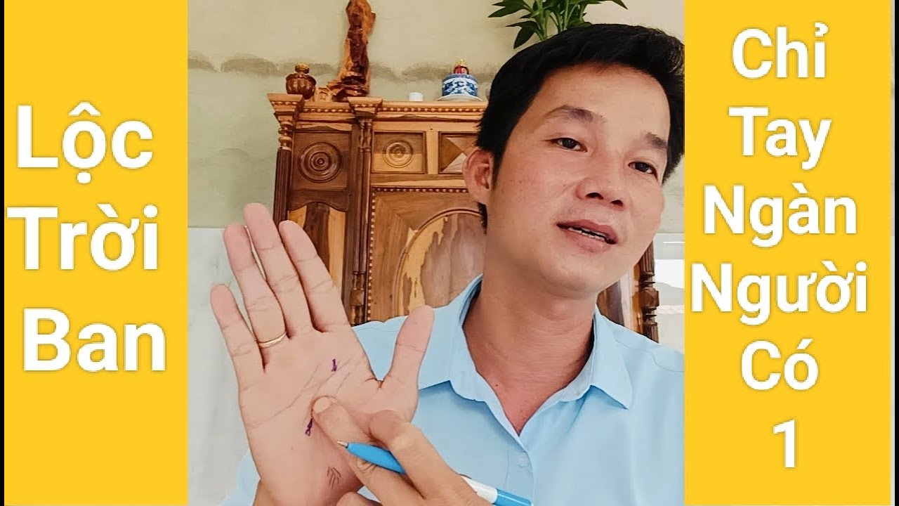 Lộc Trời Ban"Chỉ Tay Ngàn Người Có Một"Xem Chỉ Tay Tâm Linh"Hihi Coi ...
