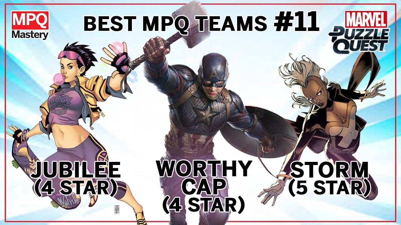 Best Marvel Puzzle Quest Teams #11: Worthy Captain America, Jubilee ...