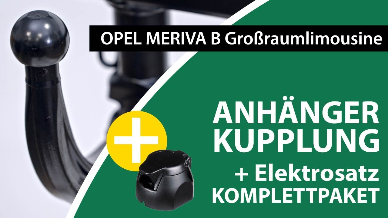 Opel Meriva B Anhangerkupplung Nachrusten