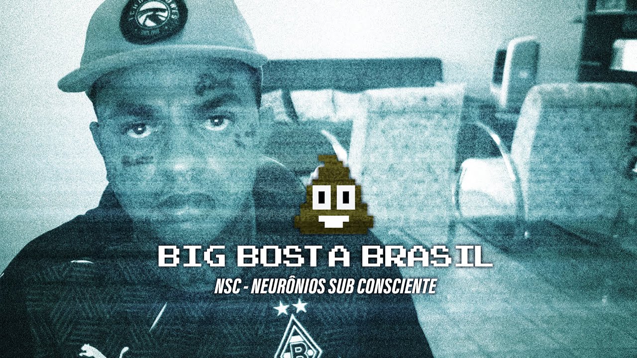 BIG BOSTA BRASIL - NSC (PROD.G.U.S) - YouTube Music