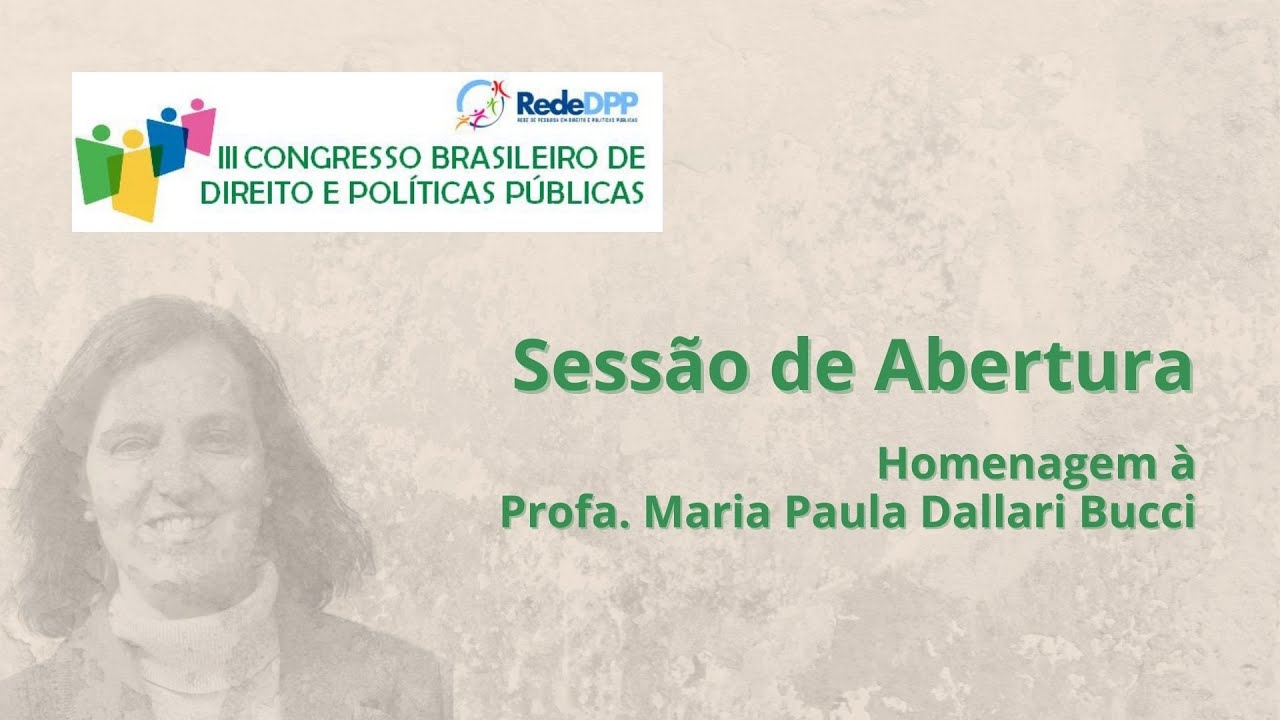 Sessão homenagem à Profa. Maria Paula Dallari Bucci - YouTube