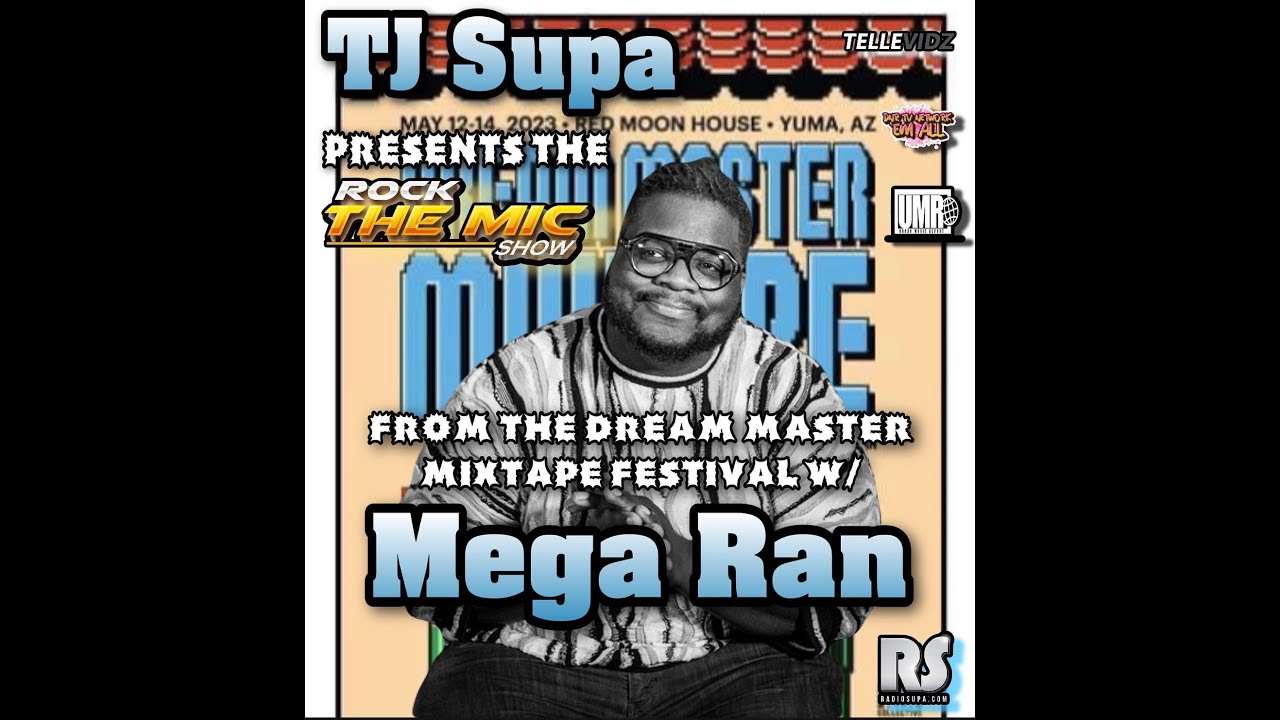 TJ Supa presents the RTMS, w/ Mega Ran, from the Dream Master Mixtape ...