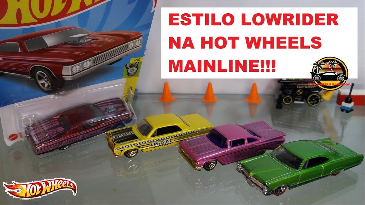 ESTILO LOWRIDER NA HOT WHEELS MAINLINE - Um pouco da Cultura Lowrider ...