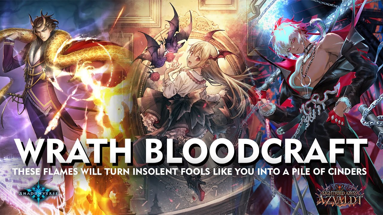 [ シャドウバース ] Shadowverse - Wrath Bloodcraft - Thank Cygames For Buff ...