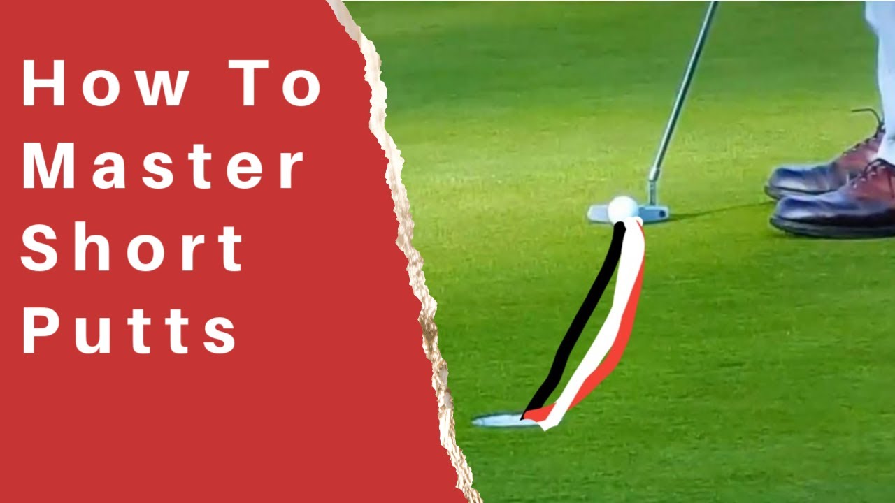 Mastering Short Putts - YouTube
