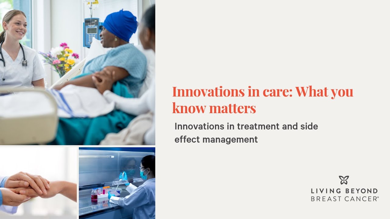 Innovations in treatment and side effect management - YouTube