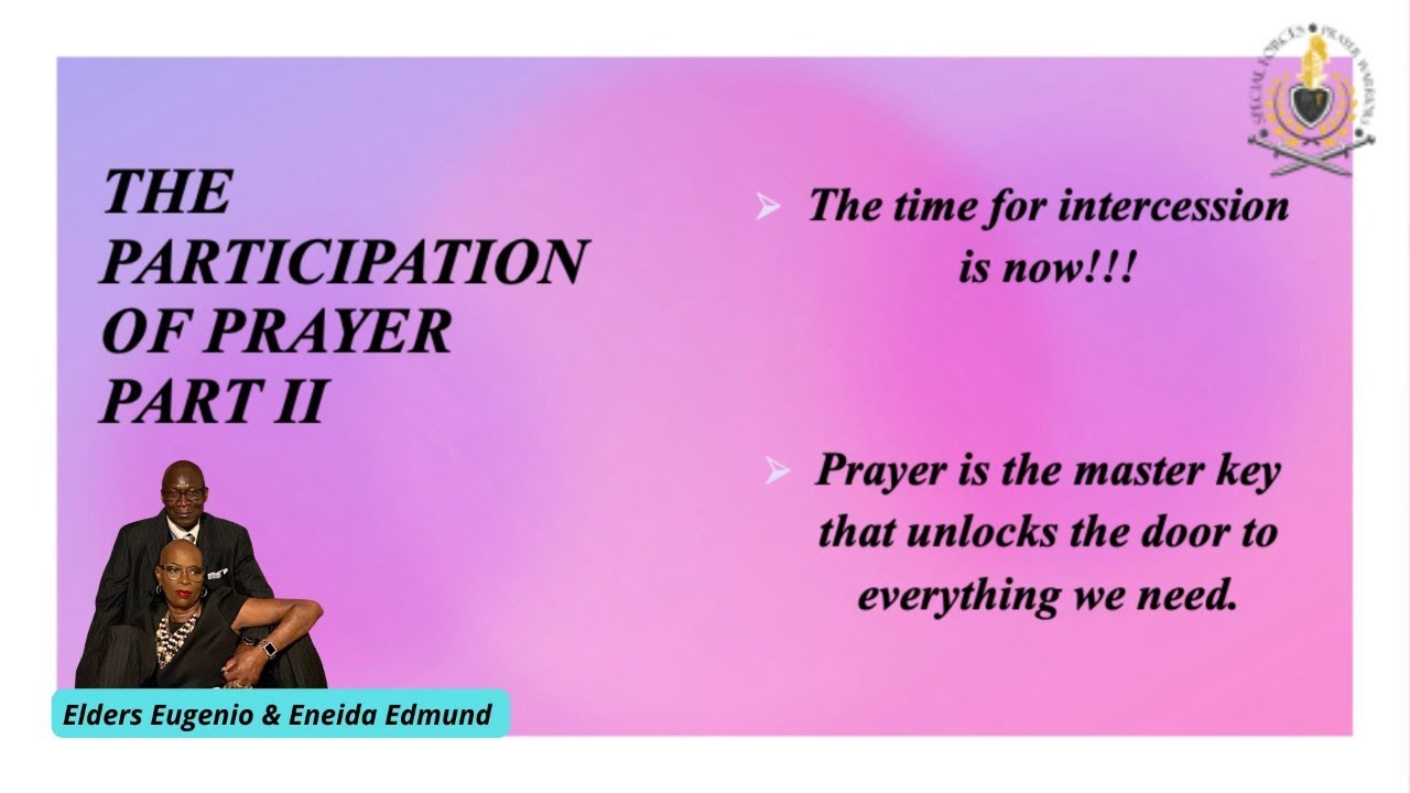 THE PARTICIPATION OF PRAYERPART II - YouTube